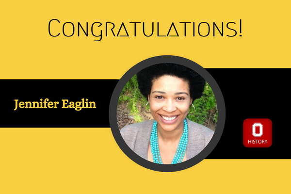 Congratulations to Jennifer Eaglin | Department of History