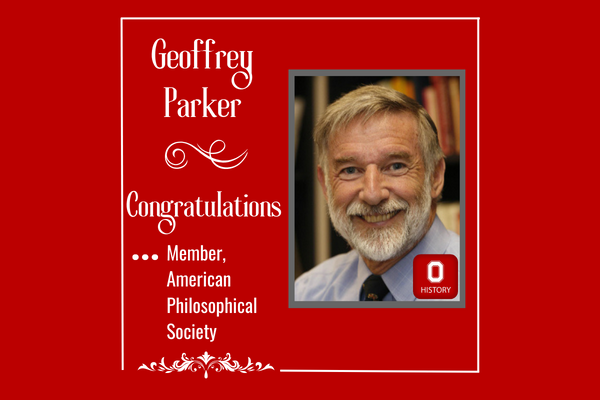 Geoffrey Parker Inducted into American Philosophical Society ...