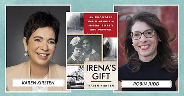 Karen Kirsten, Author of "Irena’s Gift," and Robin Judd in Conversation ...